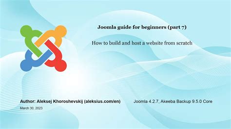 Joomla Guide For Beginners Part 7 How To Build And Host A Website From Scratch Youtube