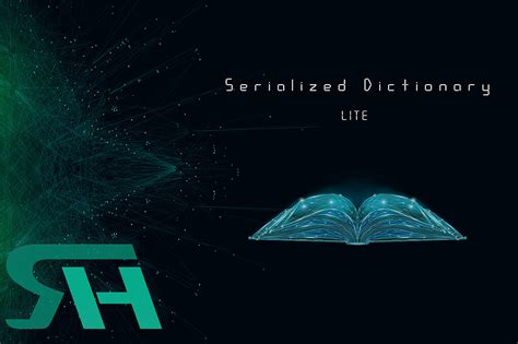 Released Serializable Dictionary Lite Now Allowing Custom Editor