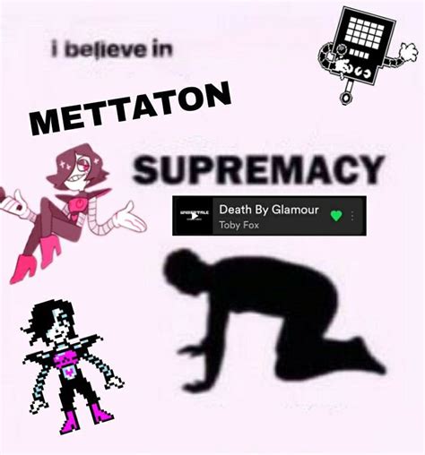 Please 🙄🤚 Undertale Memes Mettaton Ex Death By Glamour