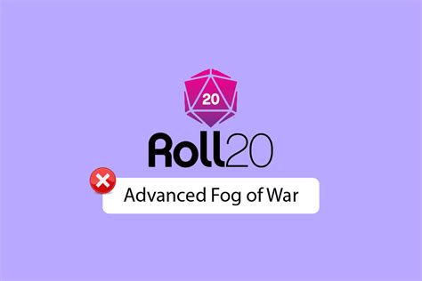Fix Roll20 Advanced Fog Of War Not Working Techcult