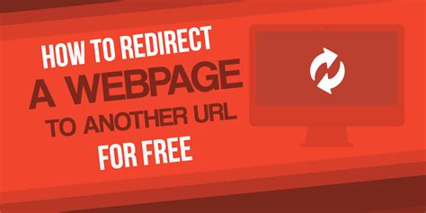 How To Redirect A Webpage To Another Url For Free Cunmark