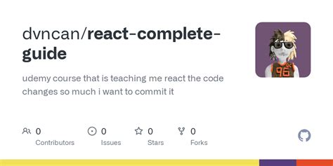 github dvncan react complete guide udemy course that is teaching me