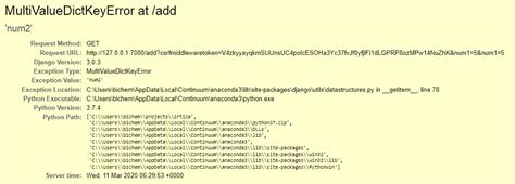 Python Multivaluedictkeyerror At Add Request Method Get Stack