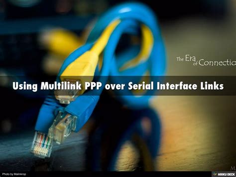 Using Multilink Ppp Over Serial Interface Links Pdf