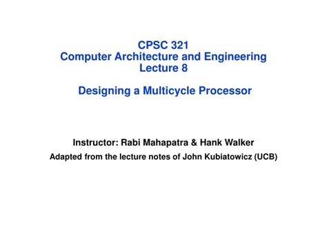 Ppt Cpsc 321 Computer Architecture And Engineering Lecture 8