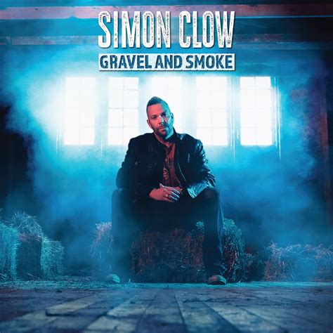 Simon Clow Gravel And Smoke Ep 604 Records 604 Shop