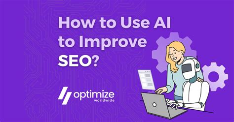 How To Use Ai To Improve Seo
