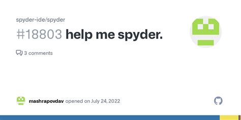 Help Me Spyder · Issue 18803 · Spyder Idespyder · Github