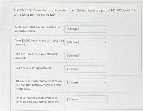 Solved Use The Drop Down Menus To Indicate If The Following Chegg Com