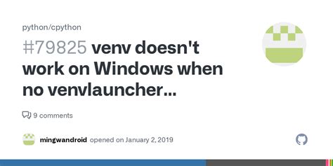 Venv Doesnt Work On Windows When No Venvlauncher Executable Present · Issue 79825 · Python