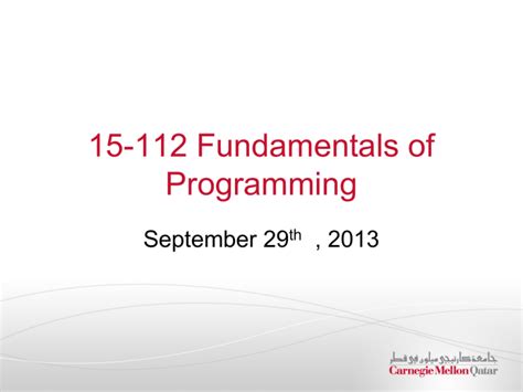 15 112 Fundamentals Of Programming September 29 2013