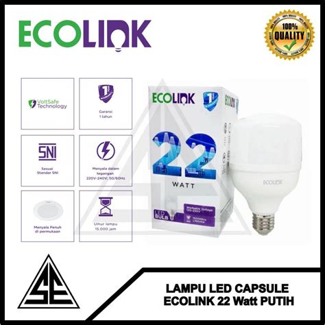 Jual Lampu Led Bulb Ecolink Capsule 22watt Putih Shopee Indonesia