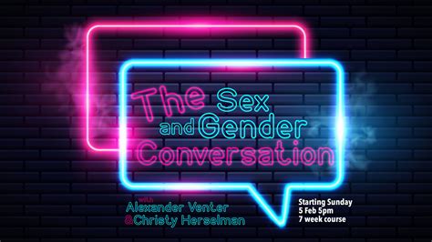 The Sex And Gender Conversation Immanuel Church