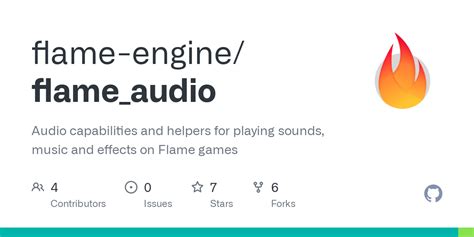 Github Flame Engineflameaudio Audio Capabilities And Helpers For