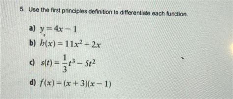 Solved Use the first principles definition to differentiate | Chegg.com