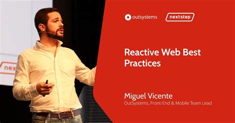 reactive web best practices nextstep2019 outsystems