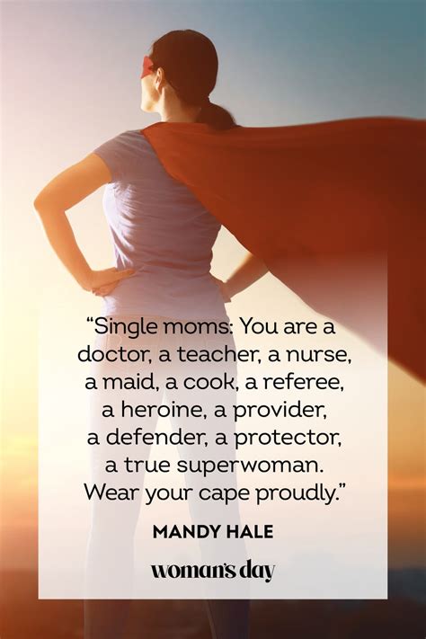 Single Independent Mom Quotes 40 Best Single Mom Quotes Sayings For