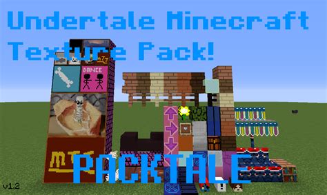 Undertale Texture Pack Packtale V121 Minecraft Texture Pack