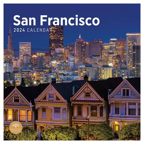 2024 San Francisco Monthly Wall Calendar By Bright Day