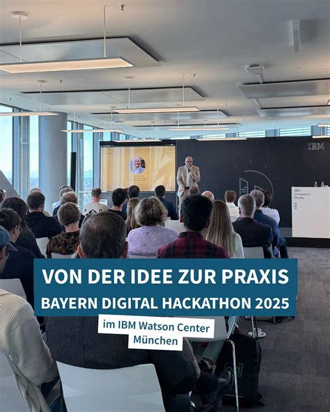 Von Der Idee Zur Praxis Bayern Digital Hackathon 2025 Im Ibm Watson