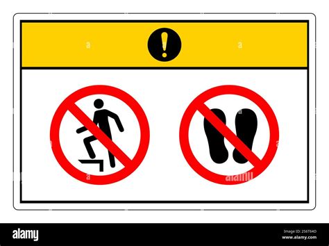 Caution Do Not Step Symbol Sign On White Background Stock Vector Image