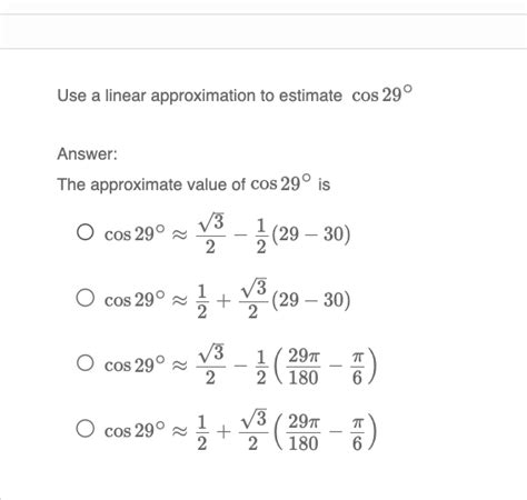 Solved Use A Linear Approximation To Estimate Chegg Com