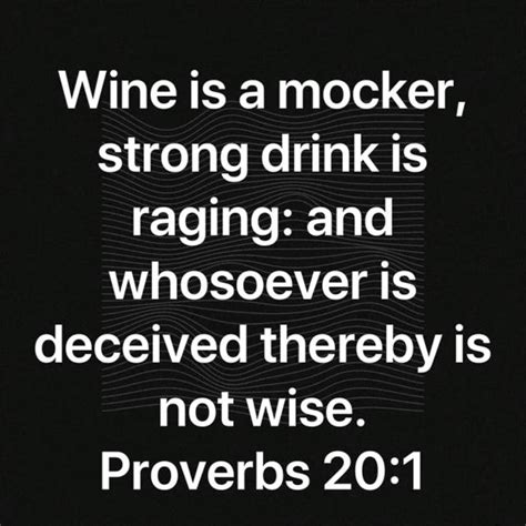 Proverbs 20 1 Wine Is A Mocker