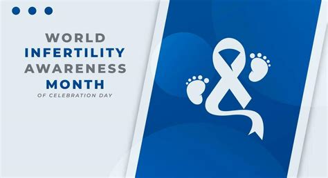 World Infertility Awareness Month Vector Design Illustration For