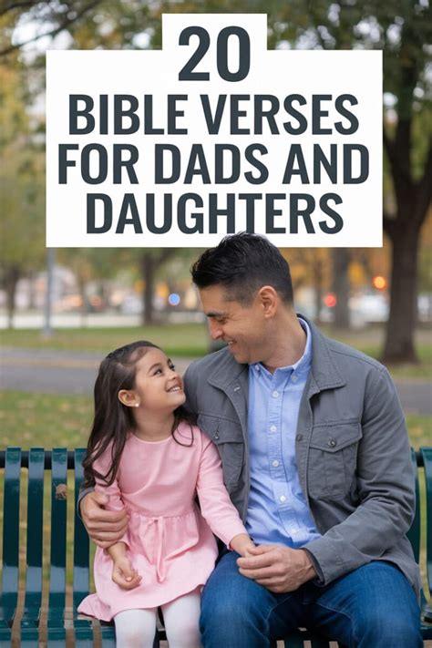 20 Bible Verses Celebrating Dads And Daughters Together