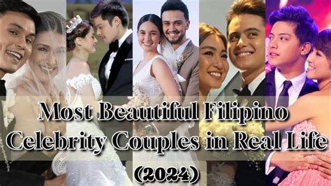 Real Life Most Beautifull Filipino Celebrity Couples Of 2024