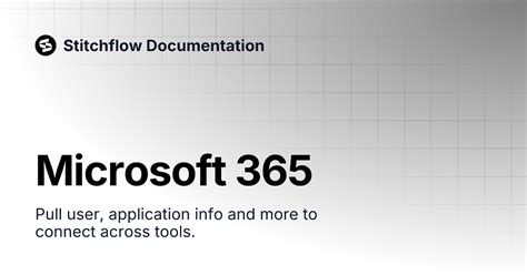 Microsoft 365 Stitchflow Documentation