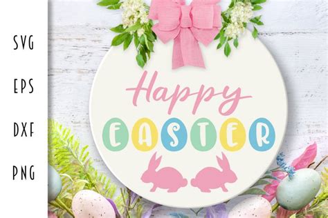 Easter Round Door Sign Svg Happy Easter With Bunnies