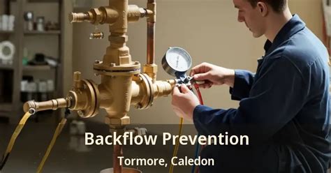 Backflow Prevention Tormore Caledon Hvac Caledon