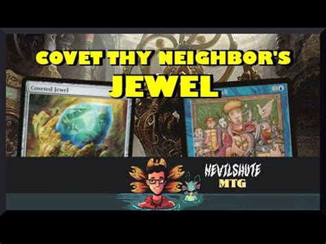 Covet Thy Neighbors Jewel Legacy Coveted Jewel Combo On Mtgo With