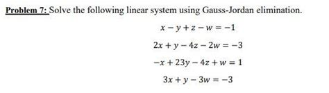 Solved Problem 7 Solve The Following Linear System Using