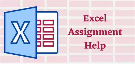 Excel Assignment Help Enhancing Your Skills And Excelling In