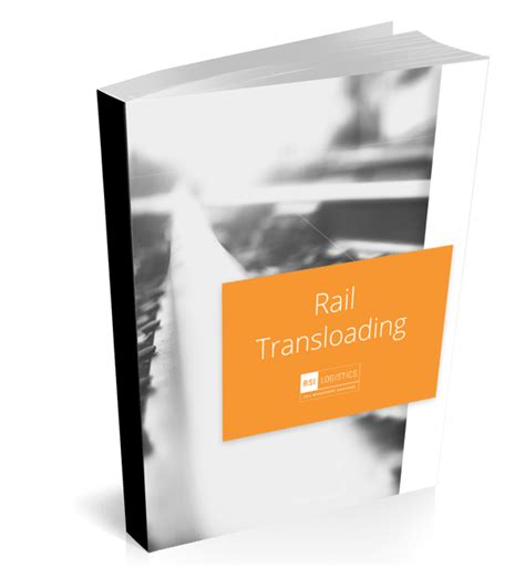 Download The Rail Transloading Guide
