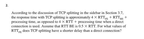 Solved 2 According To The Discussion Of Tcp Splitting In