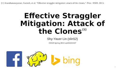 Pptx Effective Straggler Mitigation Attack Of The Clones 1