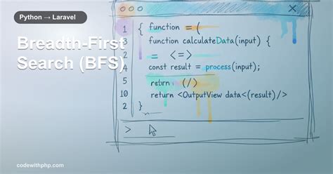 23 Breadth First Search Bfs Code With Php