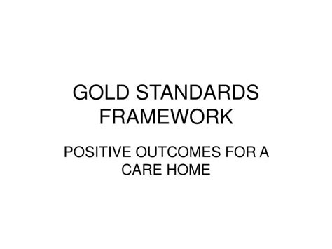 Ppt Gold Standards Framework Powerpoint Presentation Free Download Id 629943