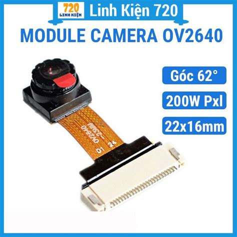 Module Camera Ov2640 200w Pixel Shopee Việt Nam