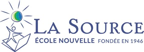 Éducation Nouvelle Histoire Et Transmission Ecole La Source
