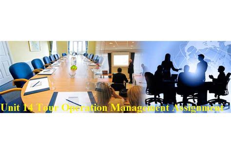 Unit 14 Tour Operation Management Assignment Locus Help
