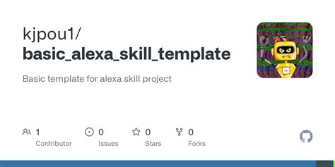 GitHub Kjpou Basic Alexa Skill Template Basic Template For Alexa Skill Project