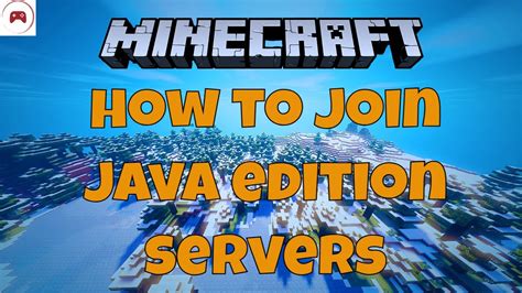 Minecraft Java Edition How To Join A Server YouTube