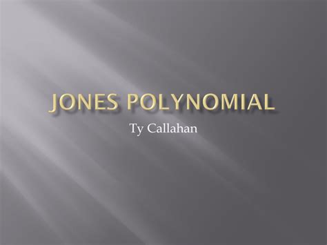 The Jones Polynomial Of A Knot