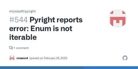 Pyright Reports Error Enum Is Not Iterable · Issue 544 · Microsoft