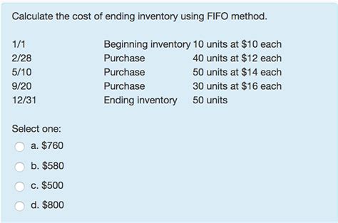 solved calculate the cost of ending inventory using fifo