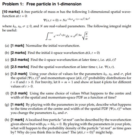 Solved Problem Free Particle In Dimension Marks A Chegg